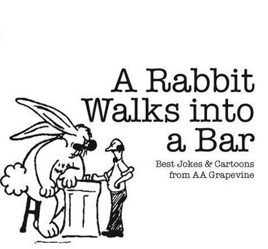 A Rabbit Walks Into a Bar - Santa Clara County Fellowship of Alcoholics ...